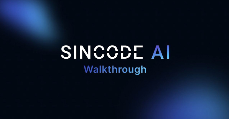 Sincode AI là công cụ gì và có tính năng nào nổi bật?